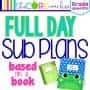 Full Day Sub Plans Based on a Book!
